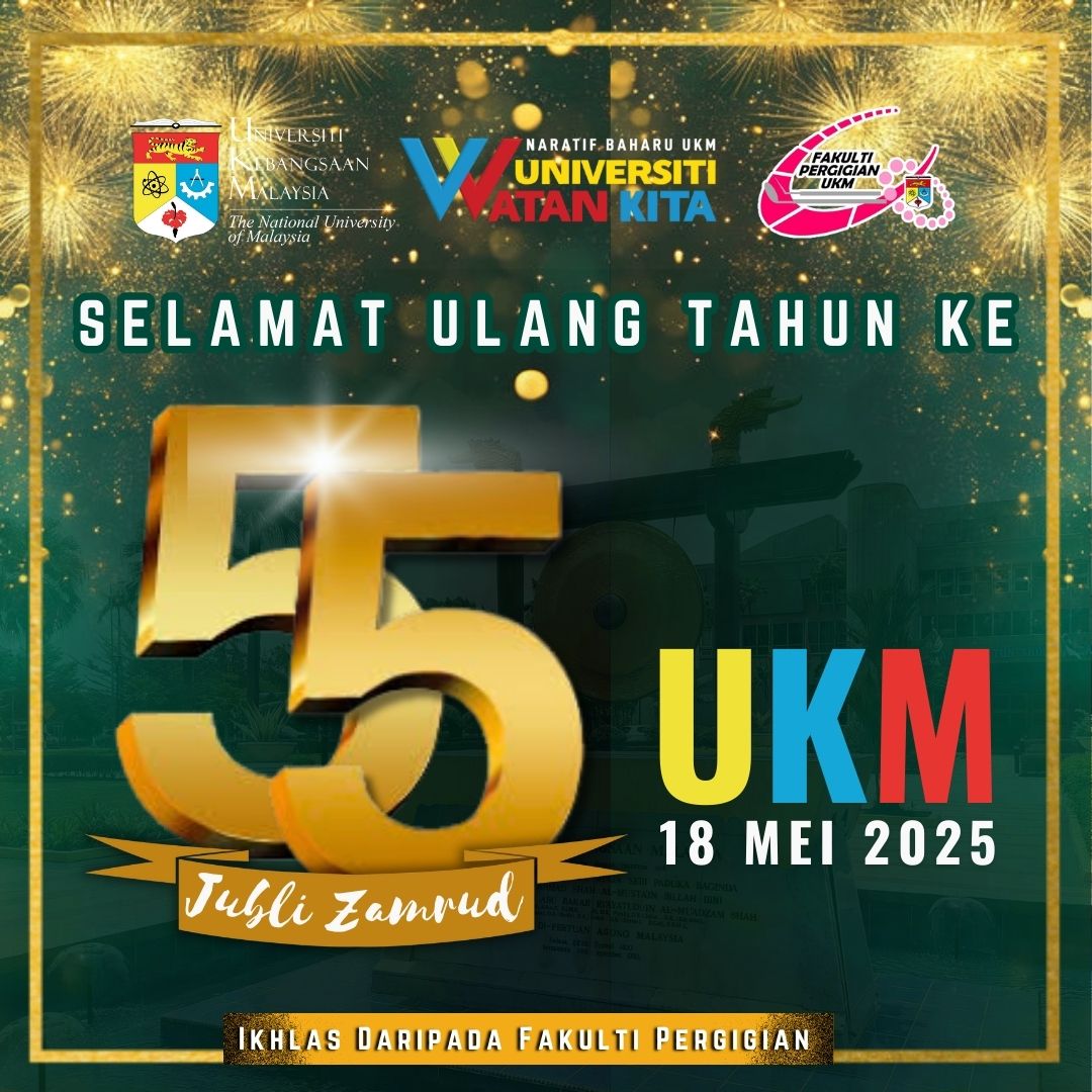 Faculty of Dentistry UKM